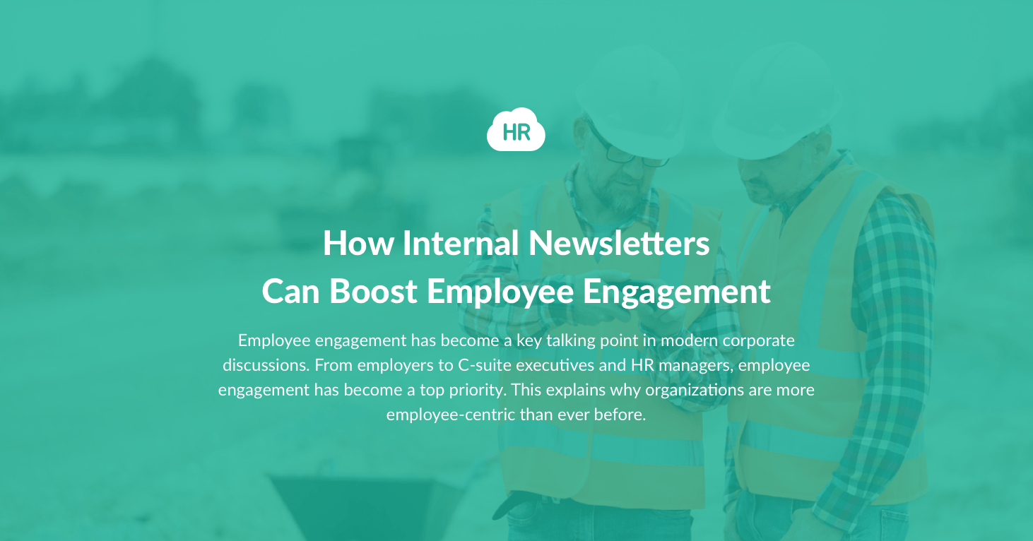 How Internal Newsletters Can Boost Employee Engagement